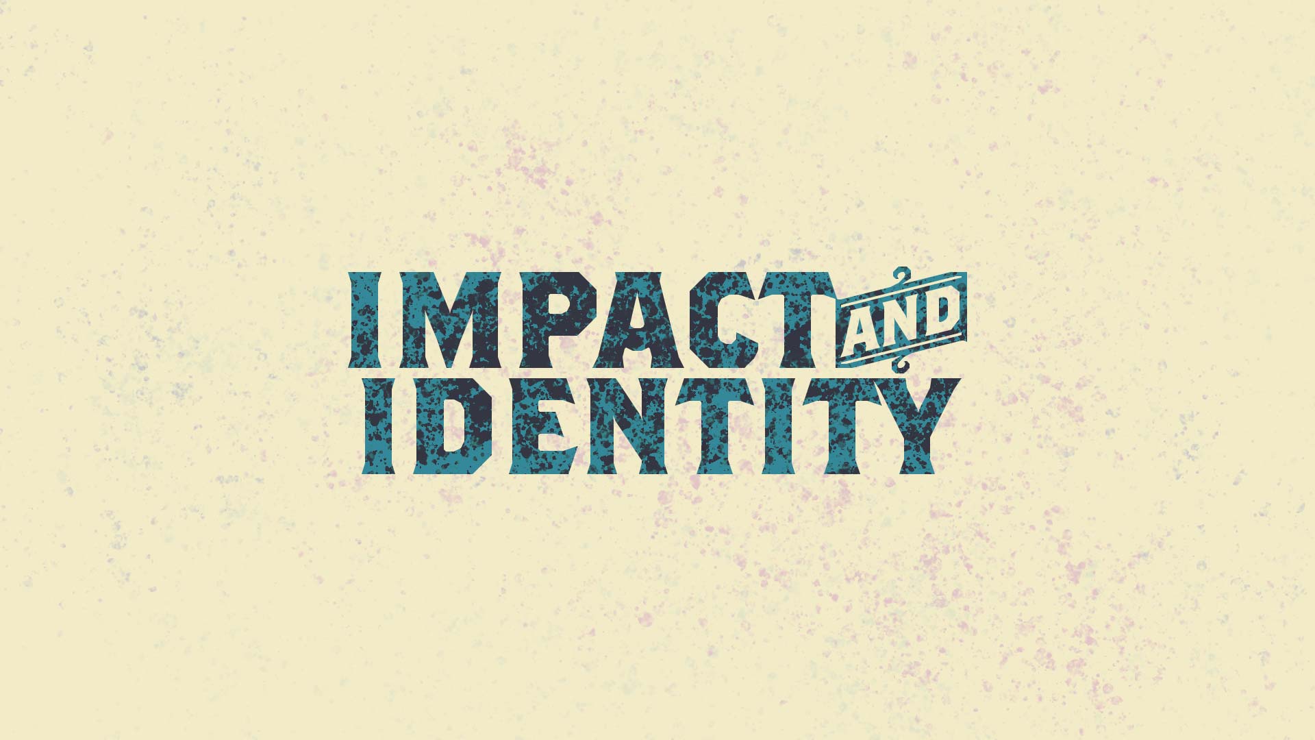 IMPACT and IDENTITY | Restoration Church
